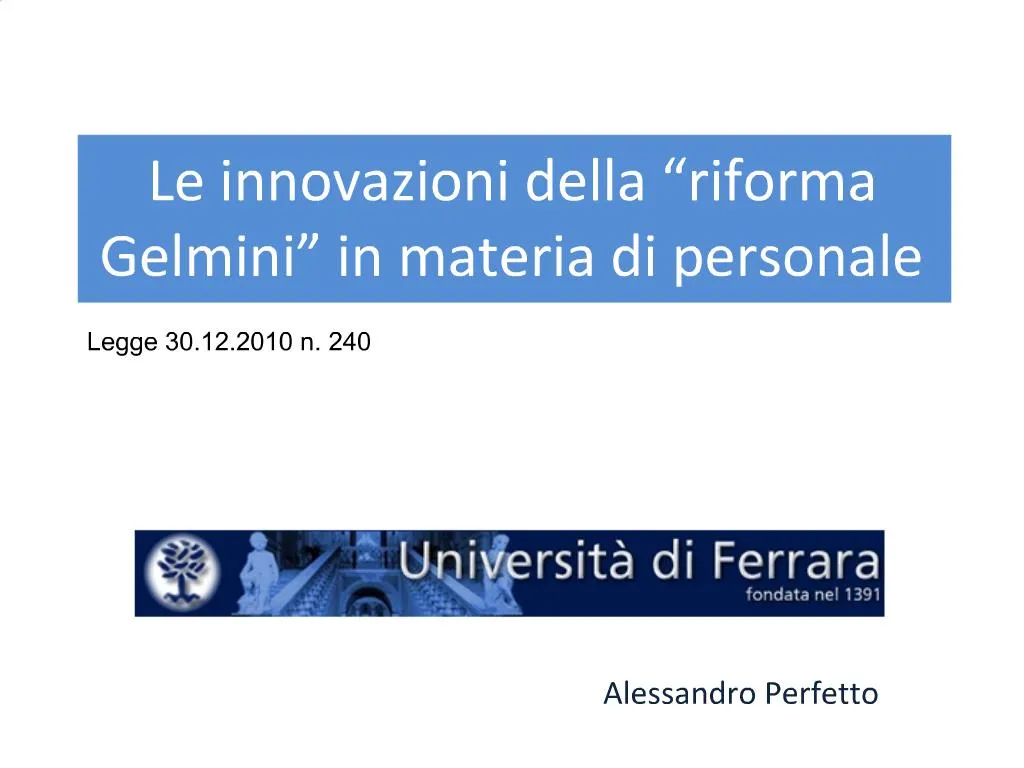 PPT - Le innovazioni della riforma Gelmini in materia di personale ...