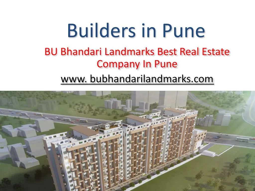PPT - Builders in Pune - Up-coming & Ongoing Projects in Pune ...