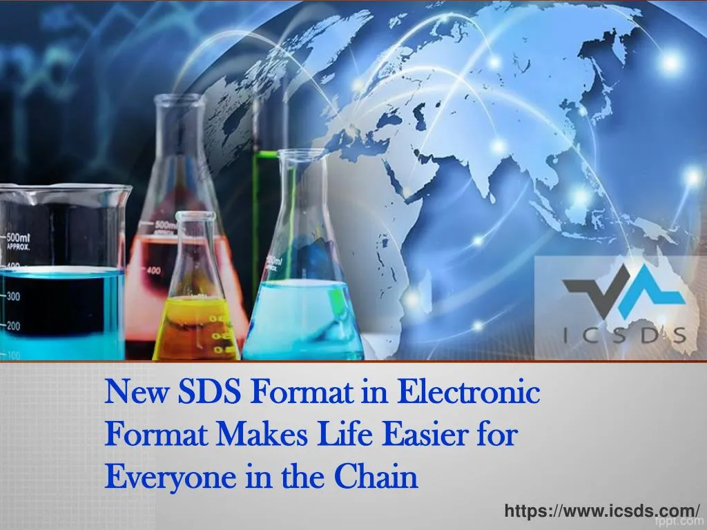 PPT - New sds format in electronic format makes life easier for ...