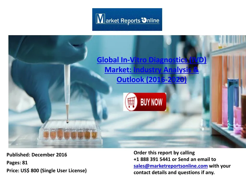 PPT - Global In-Vitro Diagnostics (IVD) Market: Industry Analysis ...