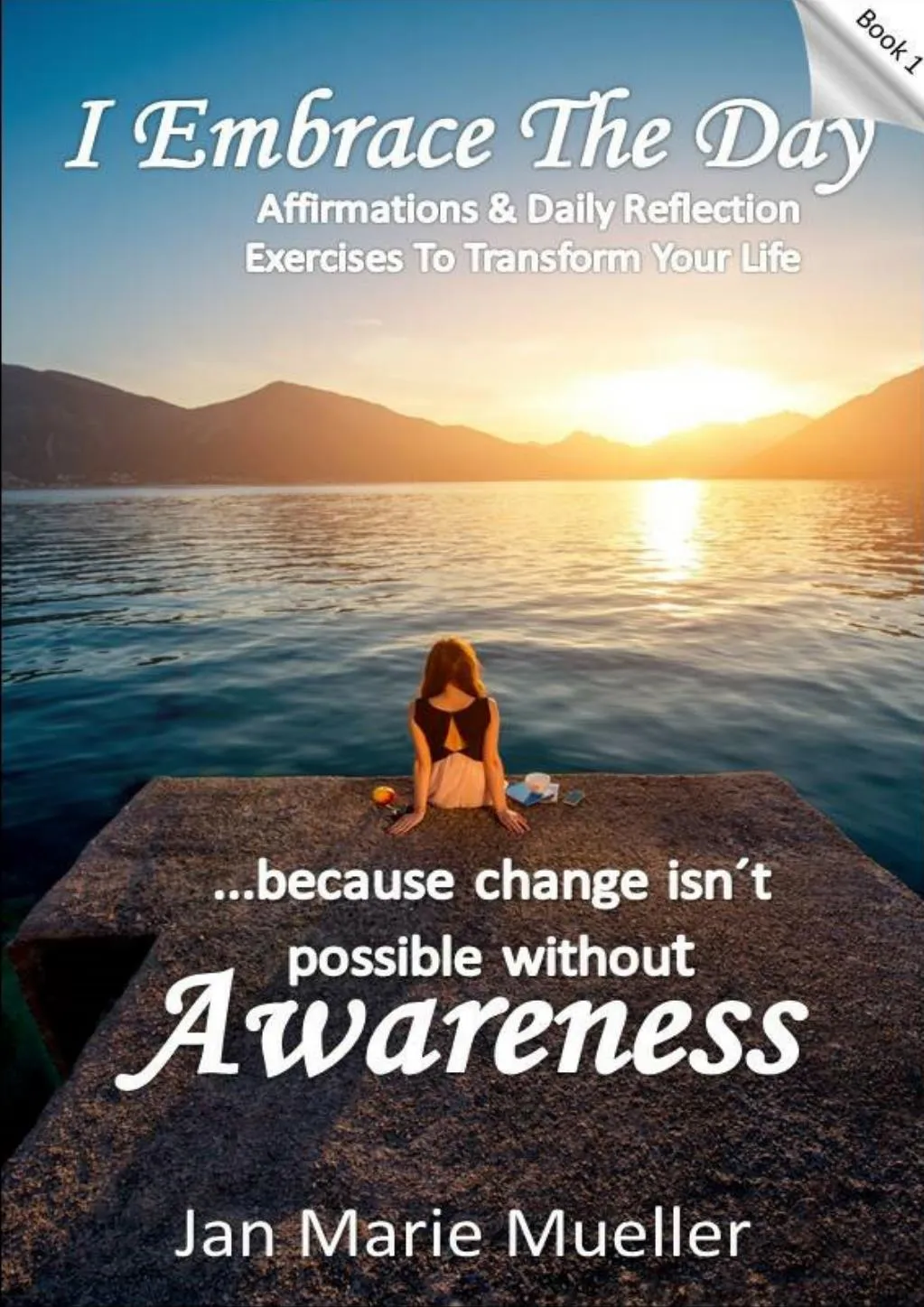 PPT - I Embrace The Day! Affirmations & Daily Reflections Book 1 ...