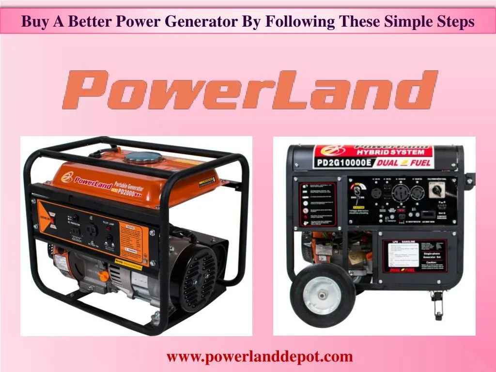 PPT - Buy A Better Power Generator By Following These Simple Steps ...