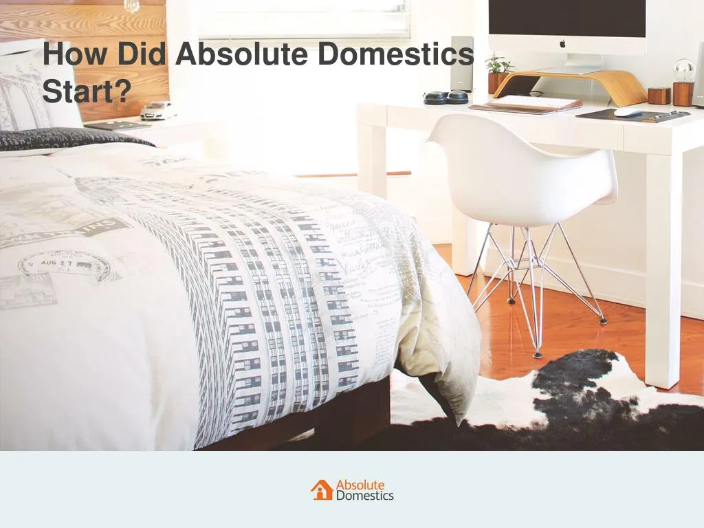 PPT - How We Started | Absolute Domestics PowerPoint Presentation, free ...