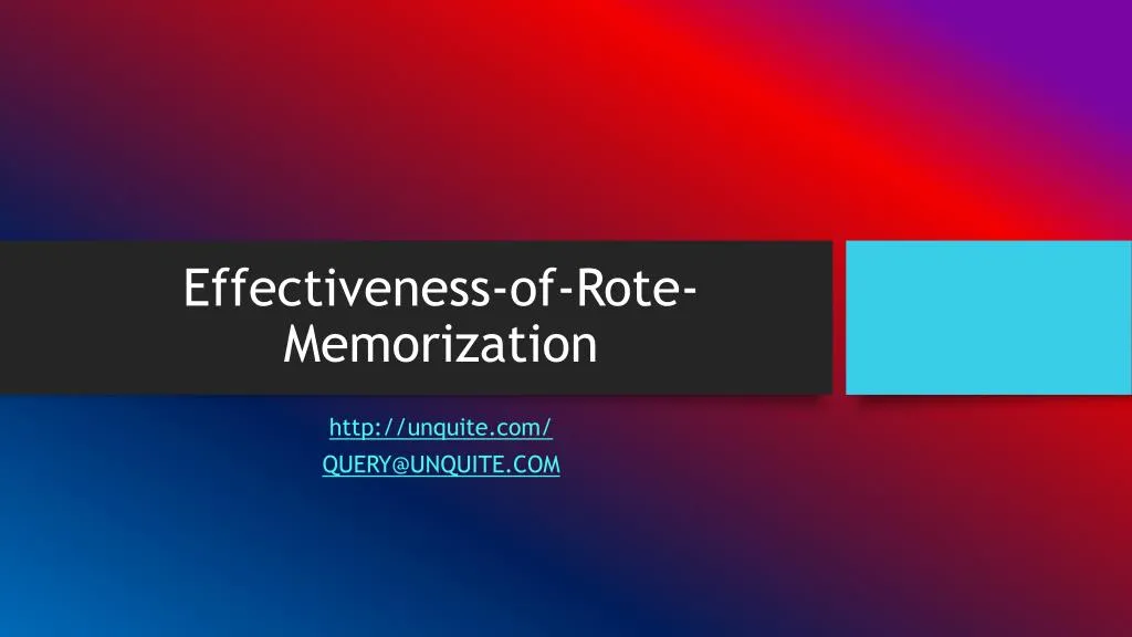 PPT - Effectiveness-of-Rote-Memorization PowerPoint Presentation, free ...