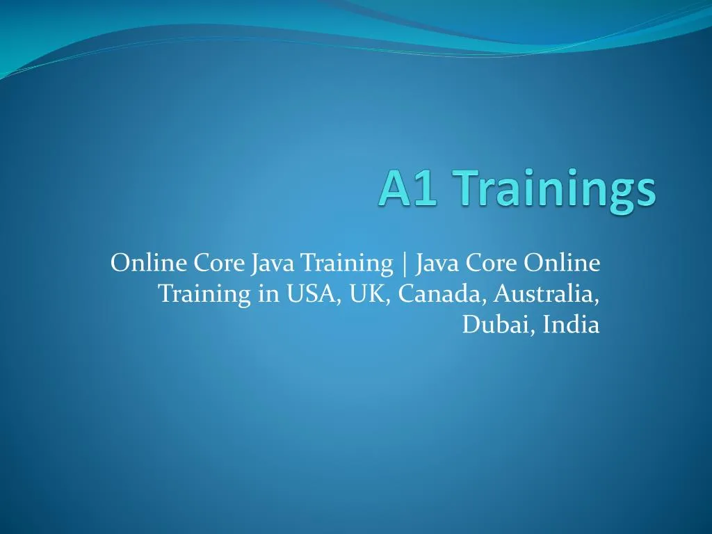 PPT - Online Core Java Training | Java Core Online Training in USA, Uk, Canada, Australia, Dubai ...