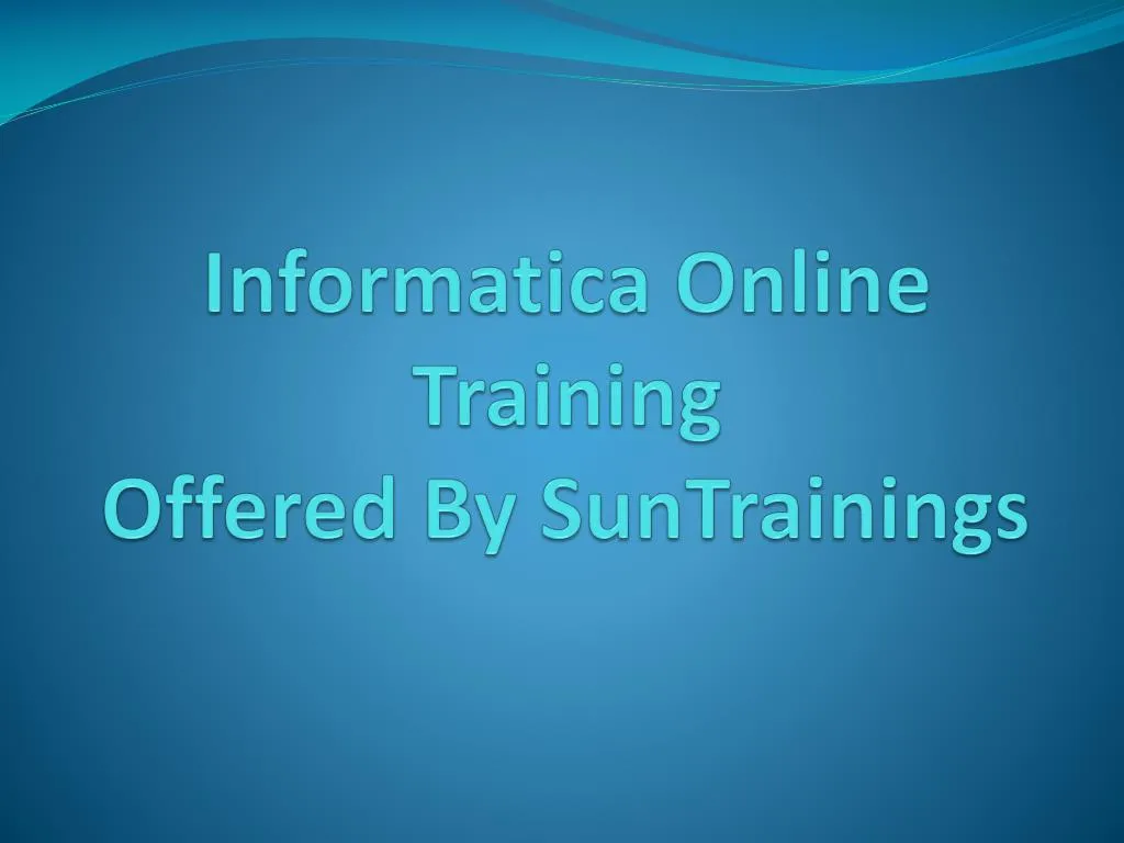 PPT - Informatica online training-course content PowerPoint ...
