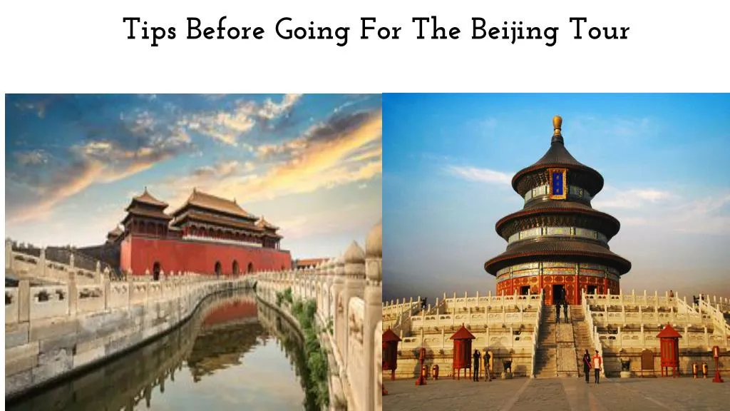 PPT - Tips Before Going For The Beijing Tour PowerPoint Presentation ...