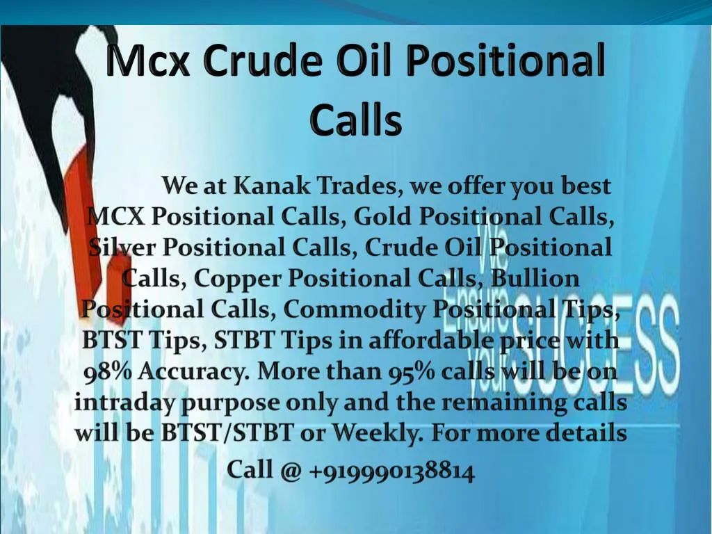 PPT - Crude Oil Positional Calls PowerPoint Presentation, free download ...