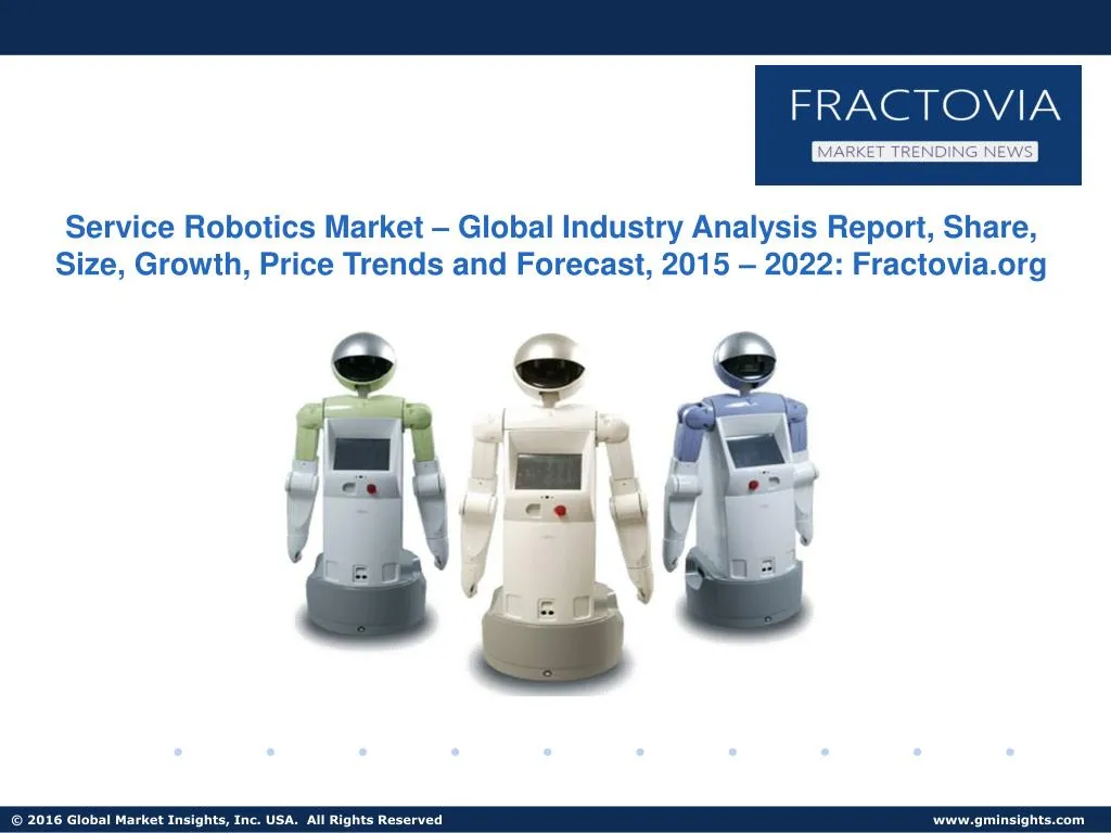 PPT - Service Robotics Market in Household Sector to cross USD 4 ...