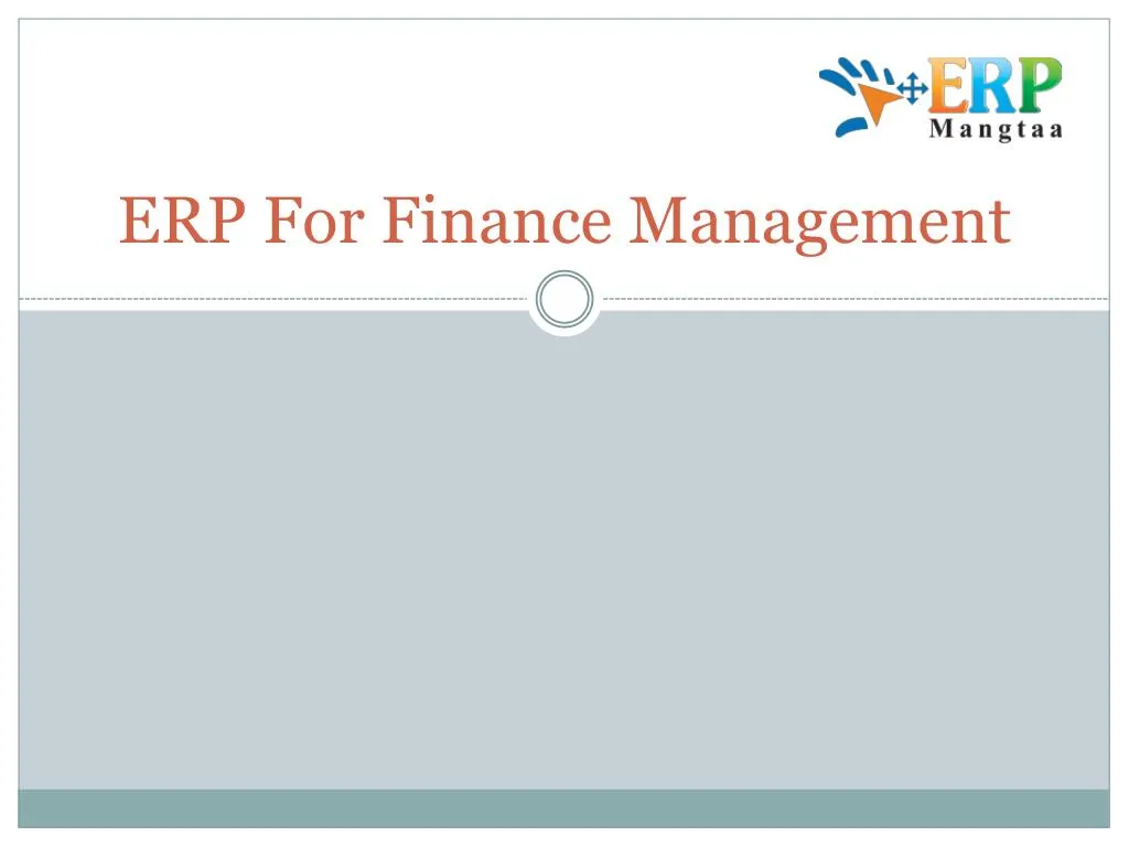 PPT - ERP for Finance Management PowerPoint Presentation, free download ...