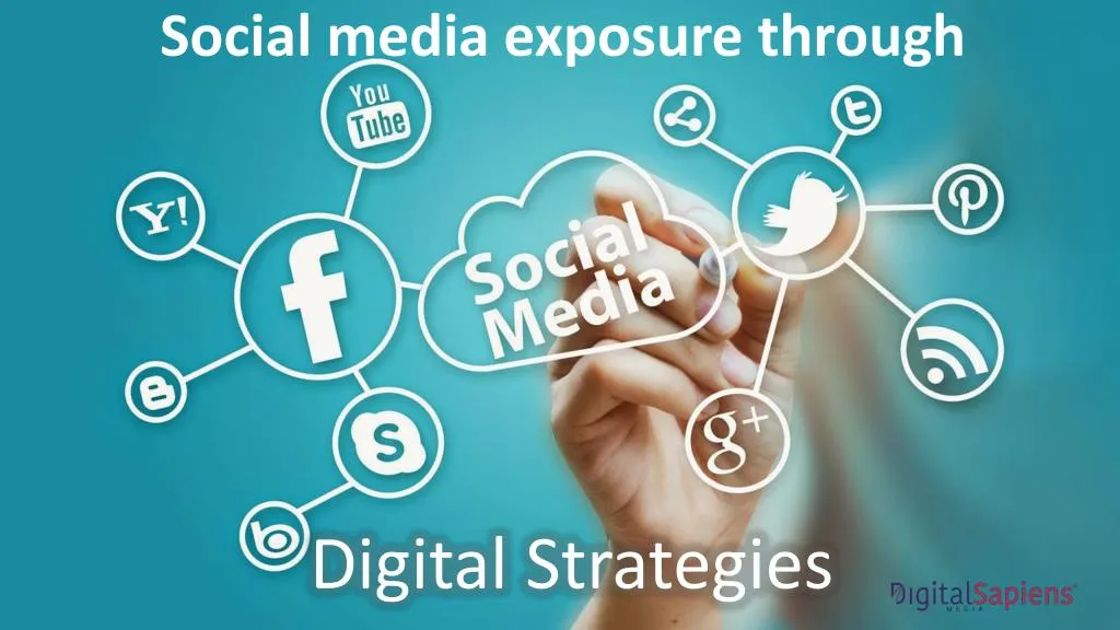 PPT - Social media exposure through Digital Strategies PowerPoint ...