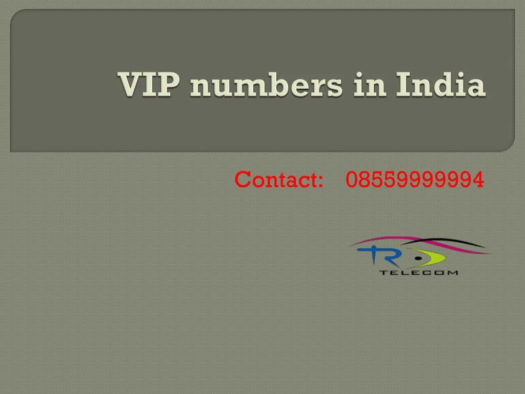 PPT - VIP Numbers in India PowerPoint Presentation, free download - ID ...