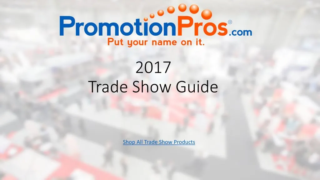 PPT - Trade Show Guide 2017 PowerPoint Presentation, free download - ID ...
