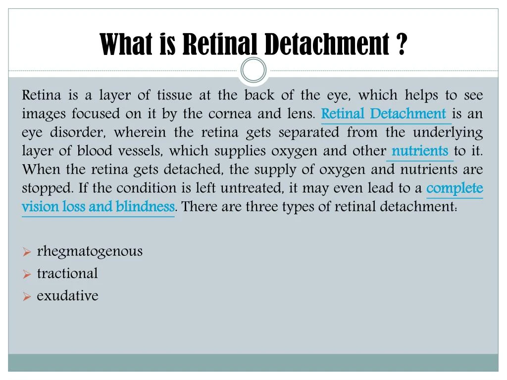 PPT - Retinal Detachment: Causes, Symptoms, Diagnosis and Treatment ...