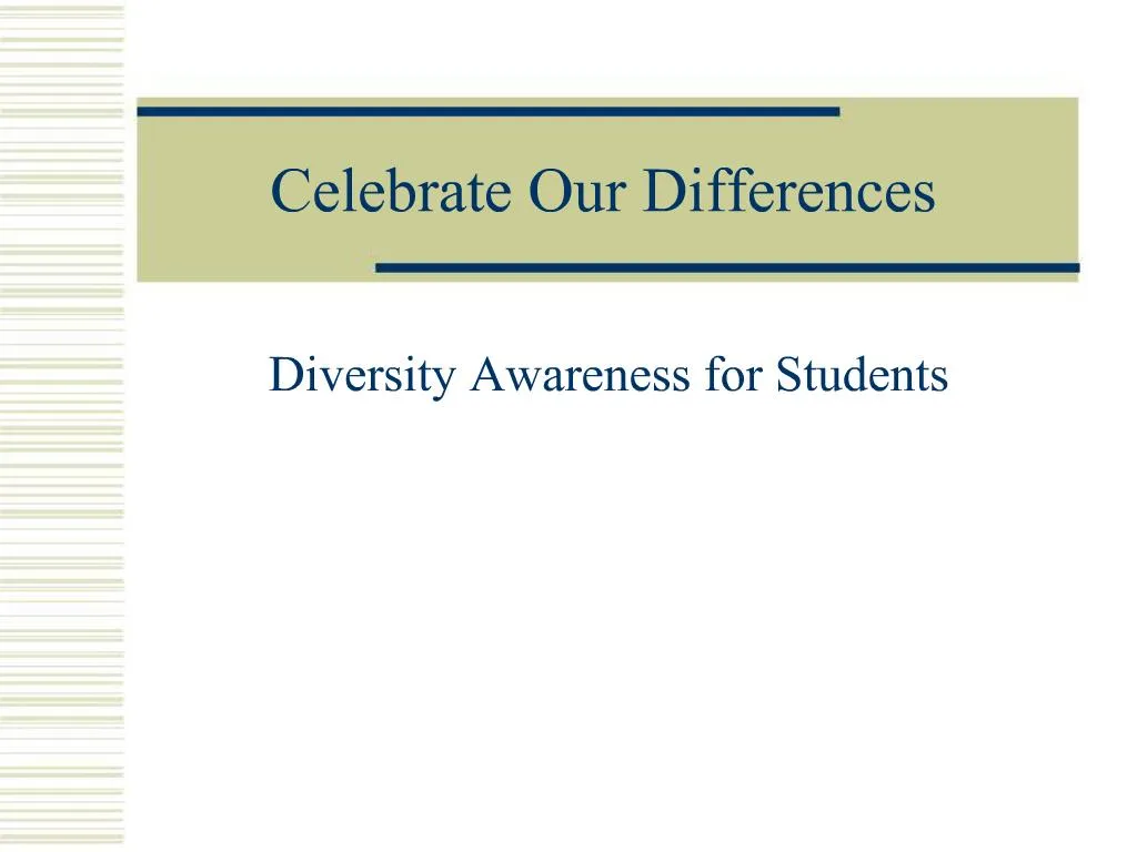 PPT - Celebrate Our Differences PowerPoint Presentation, free download ...