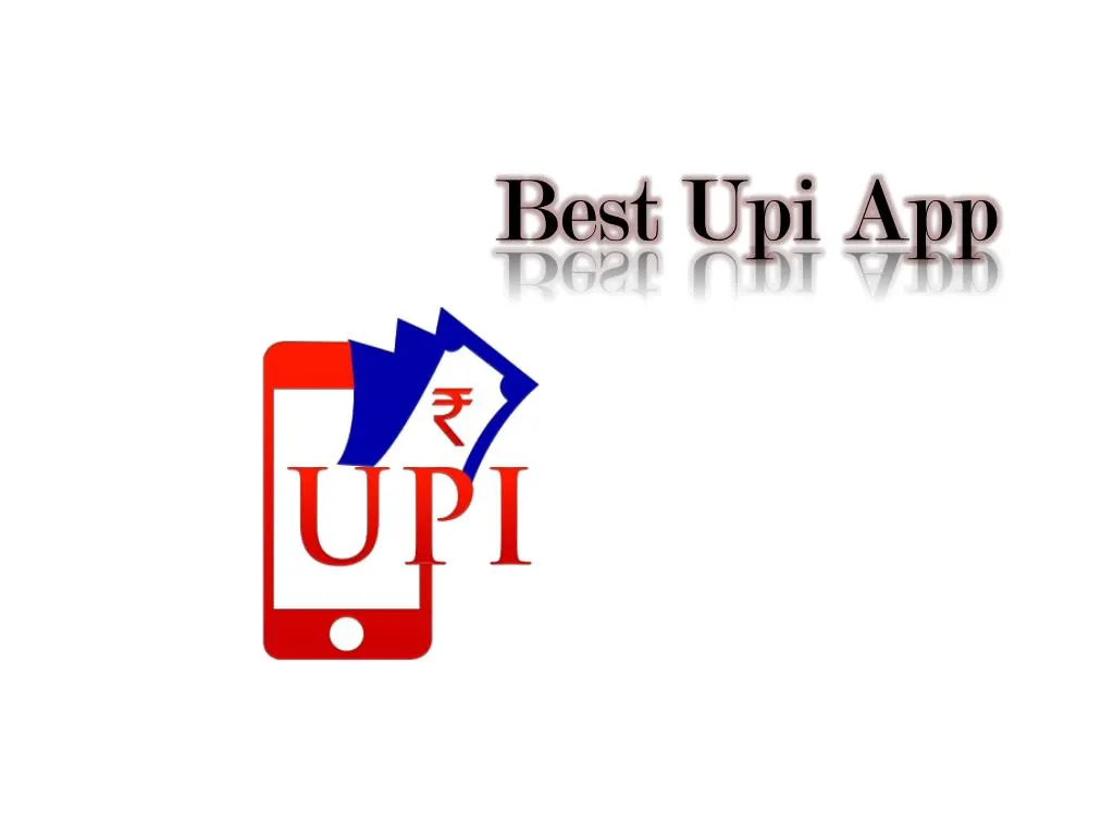 PPT - With upi who needs a mobile wallet PowerPoint Presentation, free ...