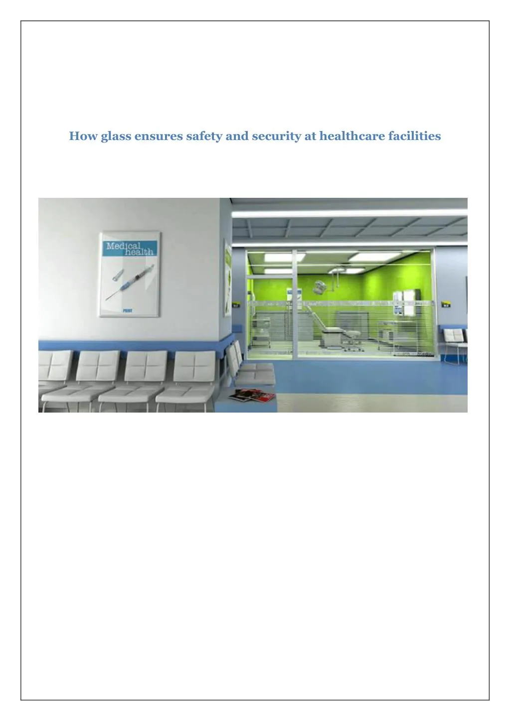 PPT - How glass ensures safety and security at healthcare facilities ...