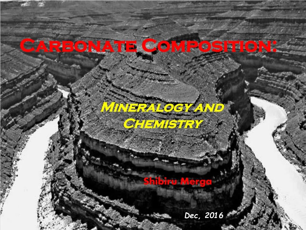 PPT - Carbonate Mineralogy and Chemistry PowerPoint Presentation, free ...