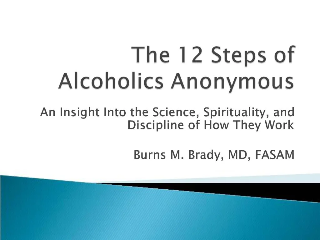 PPT - The 12 Steps of Alcoholics Anonymous PowerPoint Presentation ...