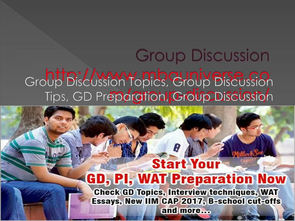 PPT - Group Discussion (GD) Topics - Latest GD Topics with Answers ...