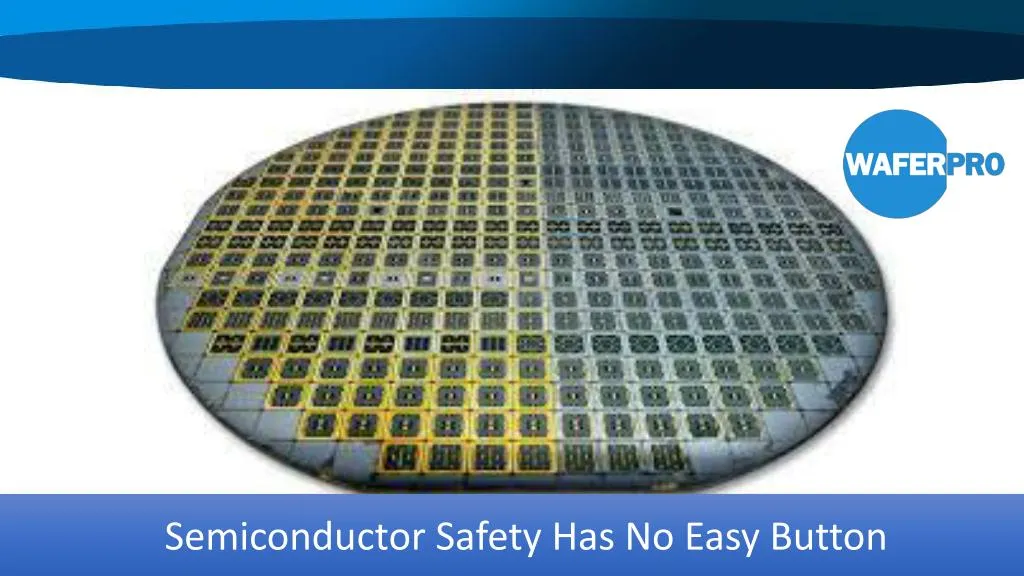 PPT - Semiconductor Safety Has No Easy Button PowerPoint Presentation ...