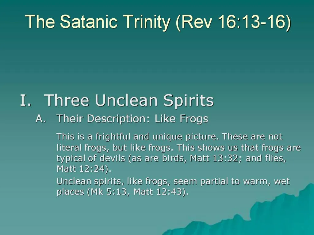 PPT - The Satanic Trinity Rev 16:13-16 PowerPoint Presentation, free ...
