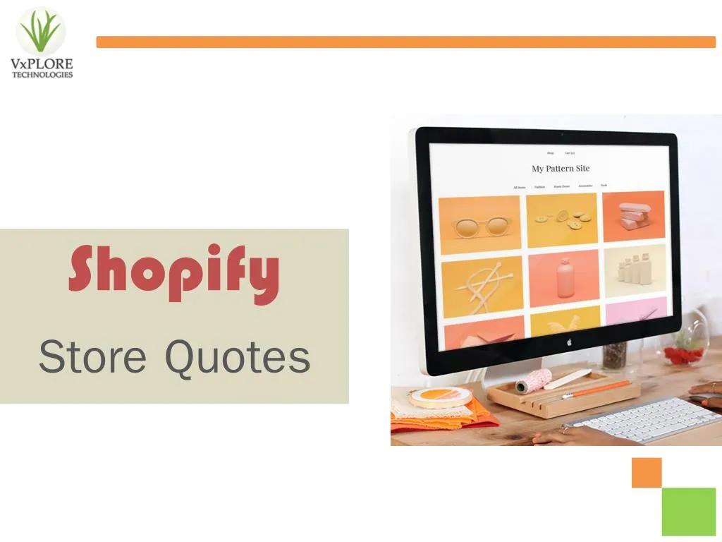 PPT - Shopify Store Quotes - Vxplore Technologies PowerPoint ... PPT - Shopify Store Quotes - Vxplore Technologies PowerPoint ...