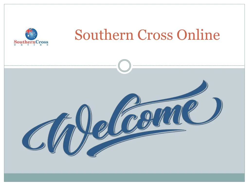 PPT - Southerncross Online PowerPoint Presentation, free download - ID ...
