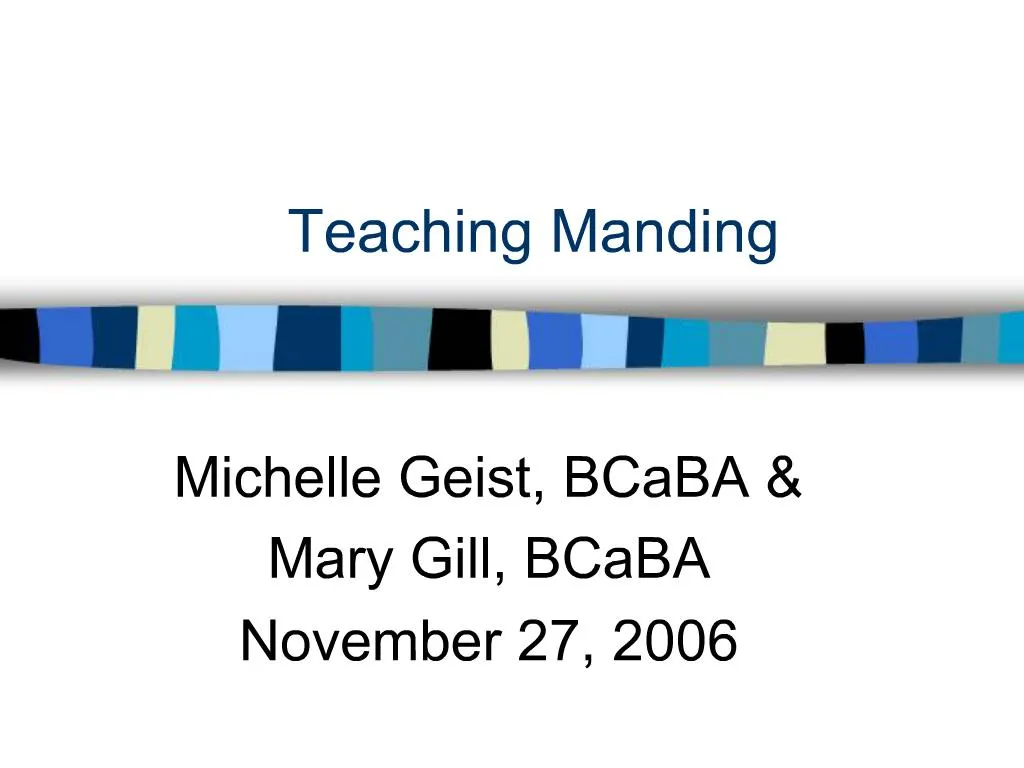 PPT - Teaching Manding PowerPoint Presentation, free download - ID:751848