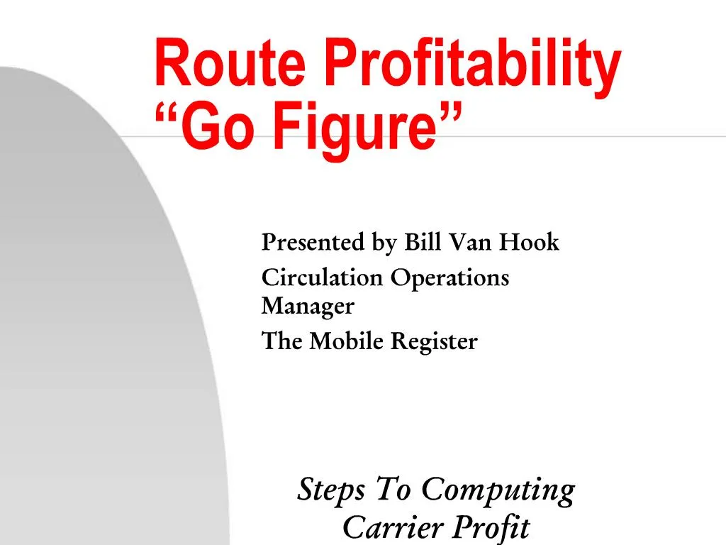 PPT - Route Profitability Go Figure PowerPoint Presentation, free ...
