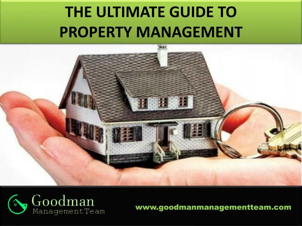 PPT - THE ULTIMATE GUIDE TO PROPERTY MANAGEMENT IN ORANGE COUNTY ...
