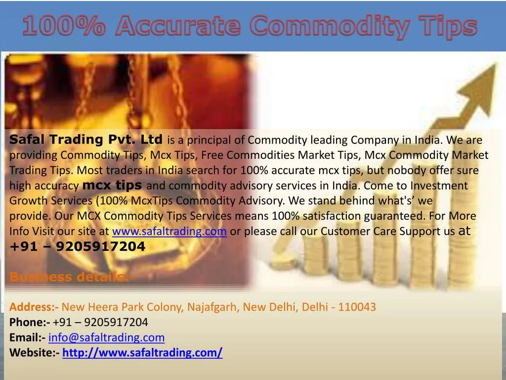 PPT - 100% Accurate Commodity Tips PowerPoint Presentation, free download - ID:7519064