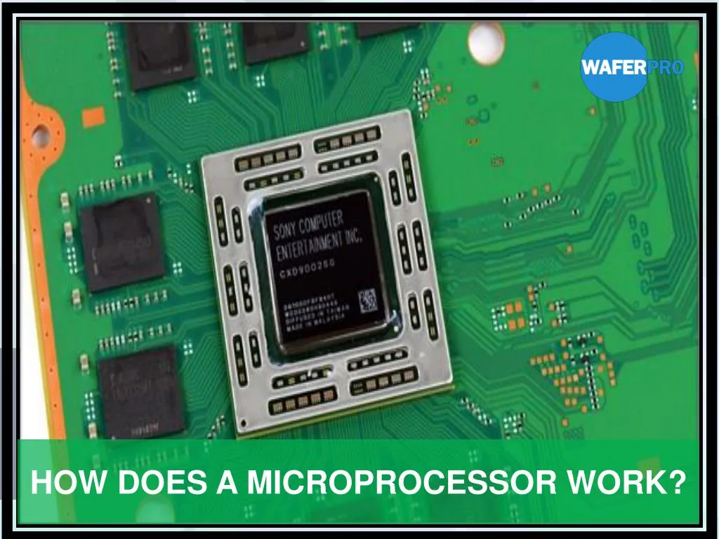 PPT - How Doas a Microprocessor Work? PowerPoint Presentation, free ...
