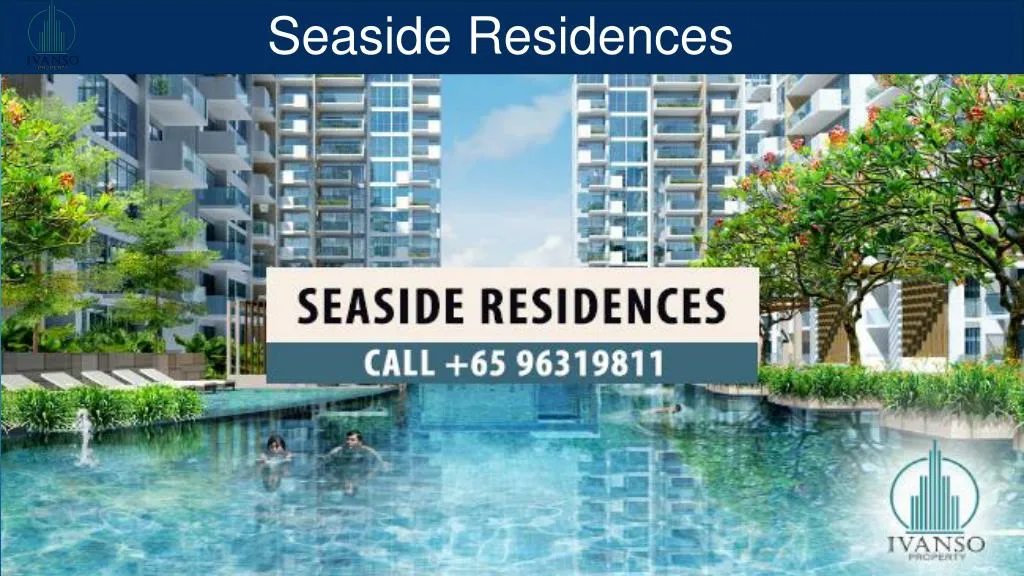 PPT - Seaside Residences PowerPoint Presentation, free download - ID ...