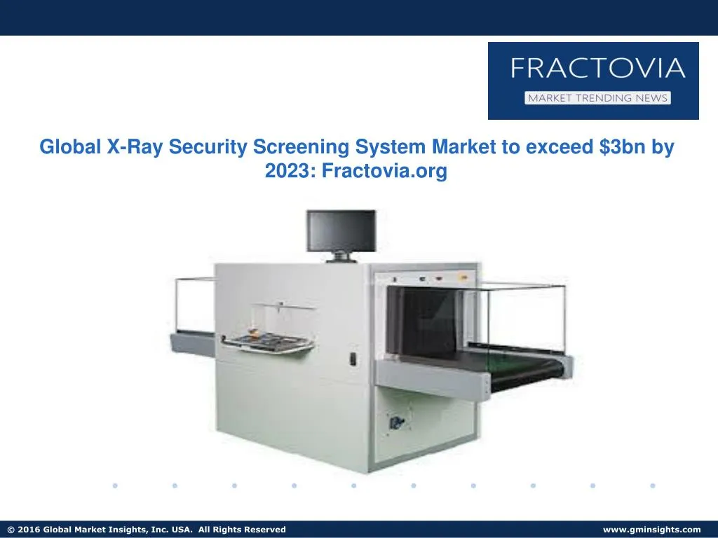 PPT - X-Ray Security Screening System Market in Commercial Sector ...
