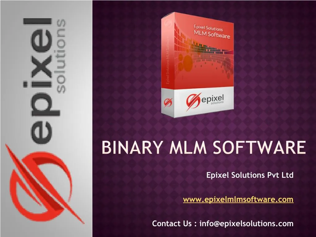 PPT - Binary MLM Software | Epixel Solutions PowerPoint Presentation, free download - ID:7522837