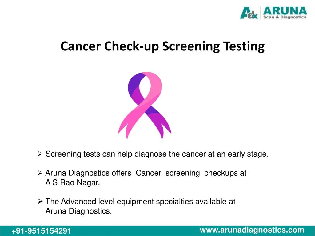 PPT - Cancer Screening Test at Aruna Diagnostics PowerPoint ...