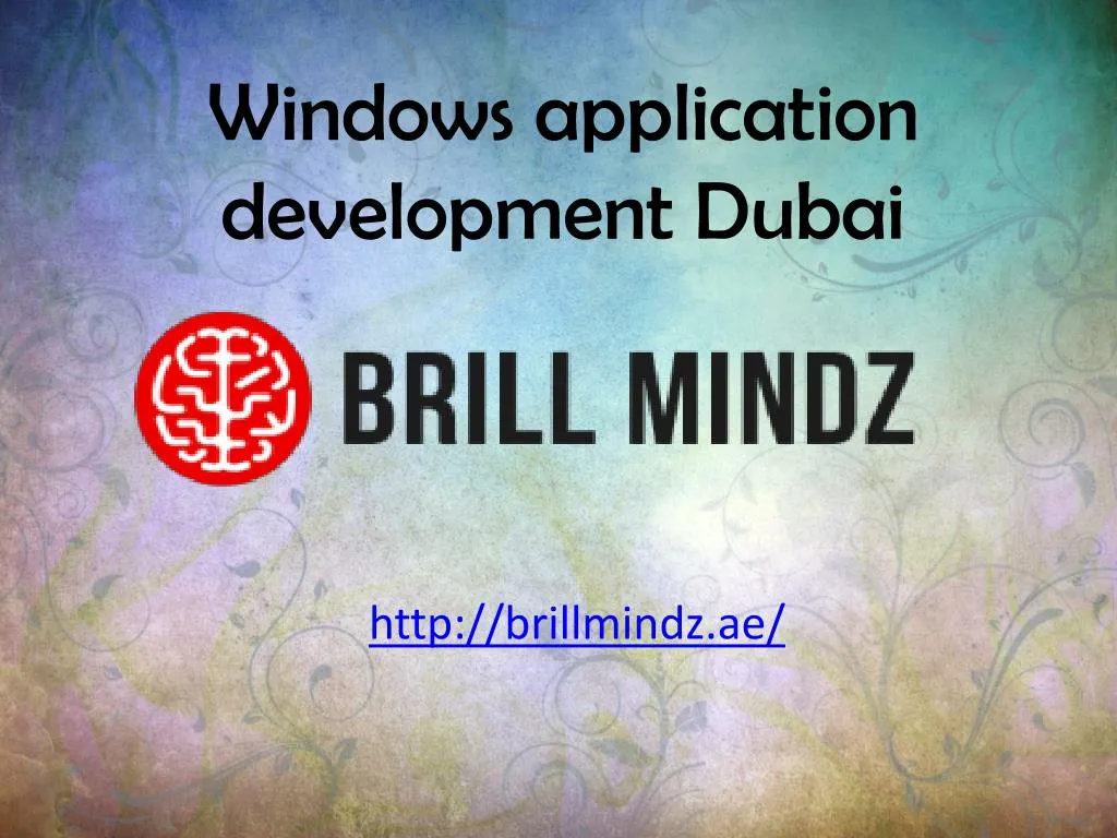 PPT - Windows app development company Dubai PowerPoint Presentation, free download - ID:7525819