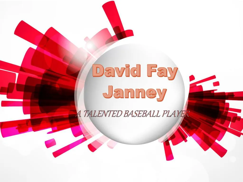 PPT - David Fay Janney PowerPoint Presentation, free download - ID:7527918