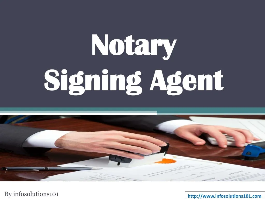 PPT - What is Notary Signing Agent PowerPoint Presentation, free ...