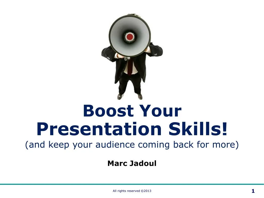PPT - Boost Your Presentation Skills (2013) PowerPoint Presentation ... PPT - Boost Your Presentation Skills (2013) PowerPoint Presentation ...