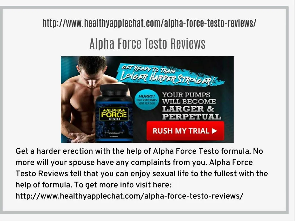 PPT - http://www.healthyapplechat.com/alpha-force-testo-reviews ...