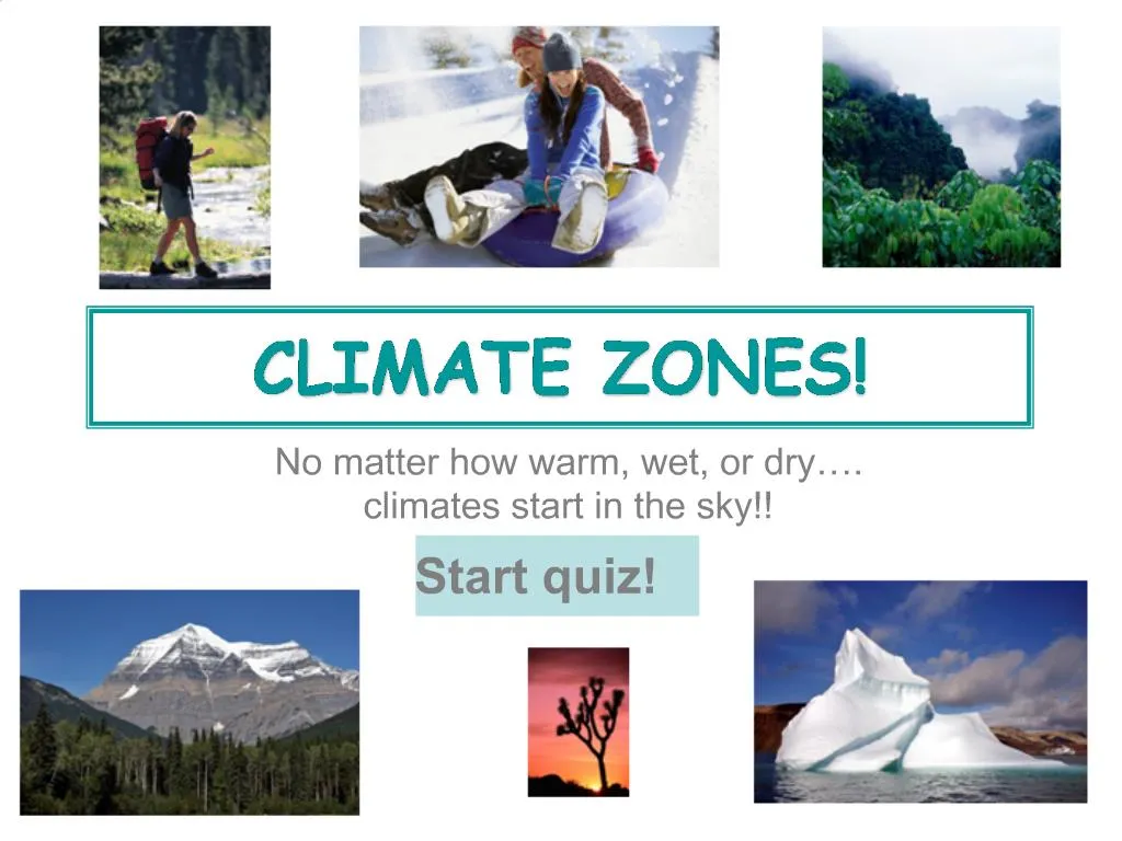 PPT - CLIMATE ZONES PowerPoint Presentation, free download - ID:753240