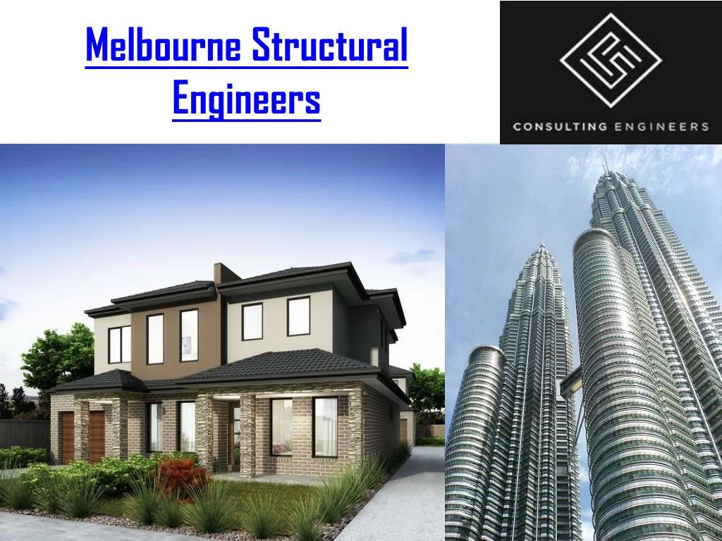 PPT - Melbourne Structural Engineers Consultant PowerPoint Presentation - ID:7534343