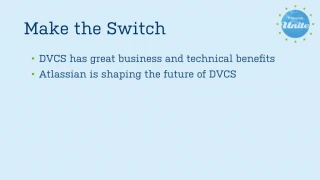 PPT - Making the switch to DVCS PowerPoint Presentation - ID:7534716