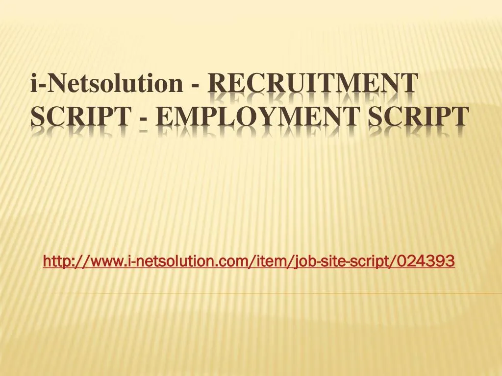 PPT - Recruitment Script - Employment Script - i-Netsolution PowerPoint ...