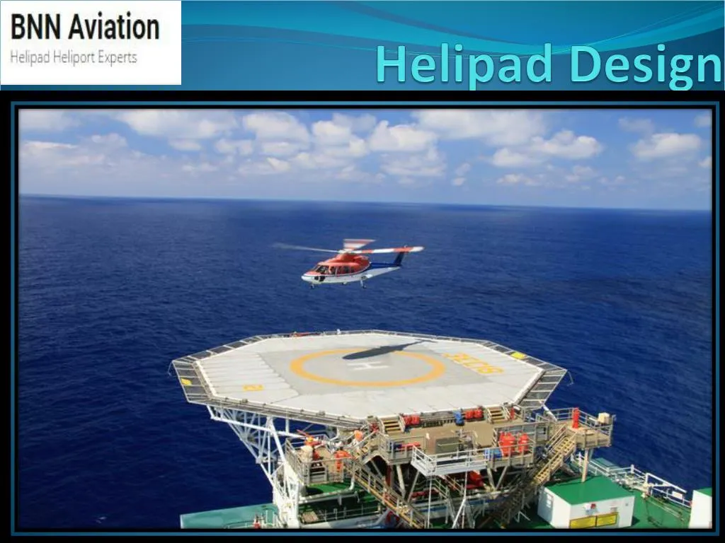 PPT - Helipad design manufacturer in india PowerPoint Presentation ...