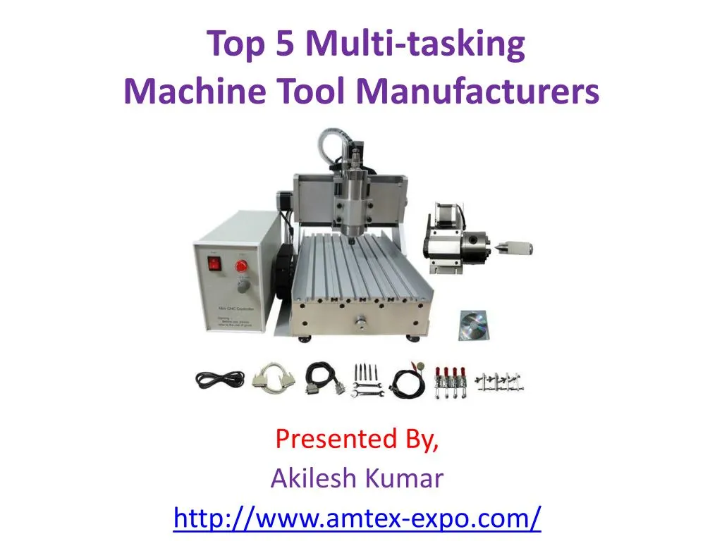PPT - Top 5 Multi-tasking Machine Tool Manufacturers PowerPoint ...
