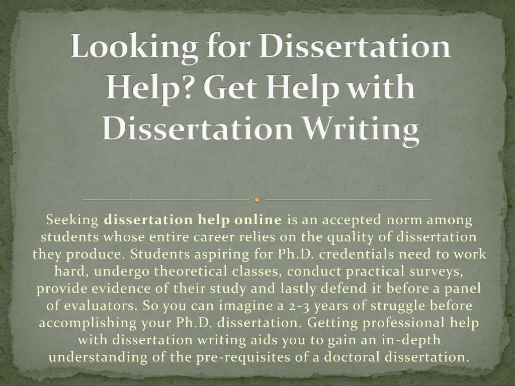 Ppt Dissertation Help Writing Service By Essay Gator In Uk Usa And Aus Powerpoint