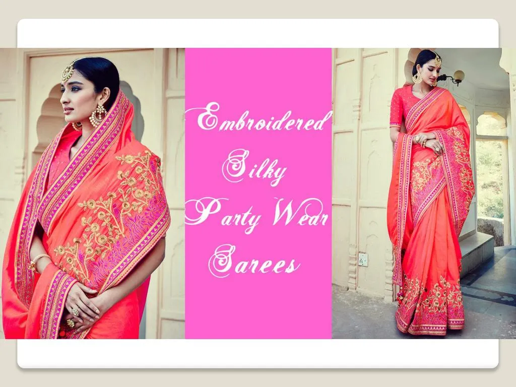 PPT - Latest Party-Wear Sarees Collection: Latest Designer Party-Wear ...
